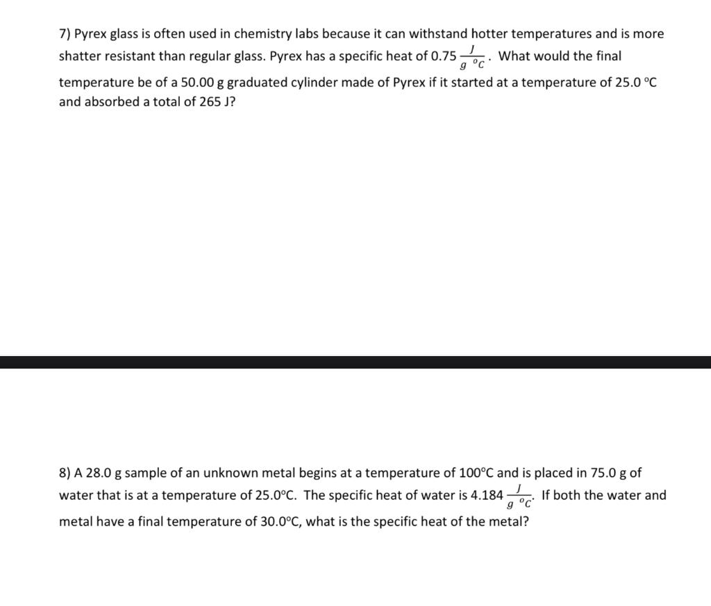 Solved 7) Pyrex glass is often used in chemistry labs | Chegg.com