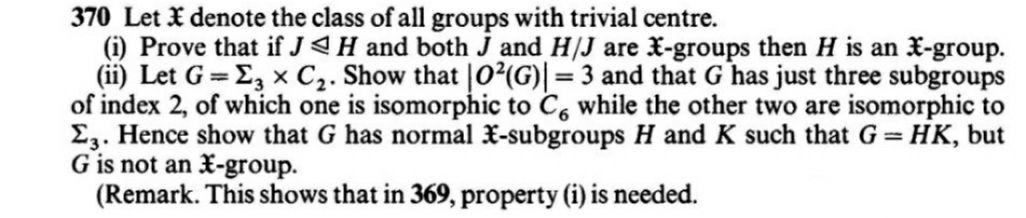 Solved 370 Let X denote the class of all groups with trivial | Chegg.com