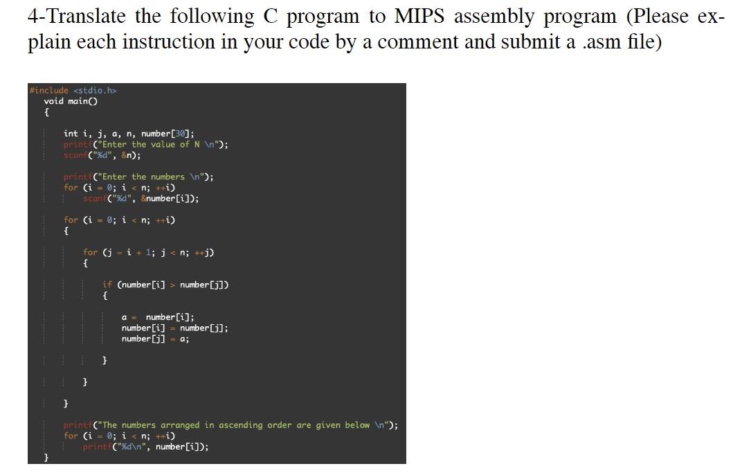 Solved 4-Translate the following C program to MIPS assembly | Chegg.com