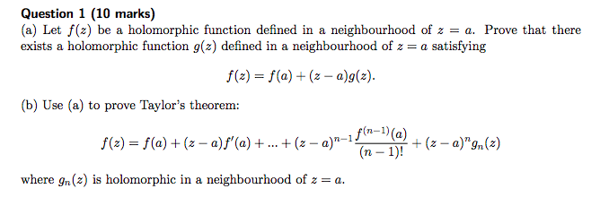 Solved Question 1 (10 marks) (a) Let f(z) be a holomorphic | Chegg.com