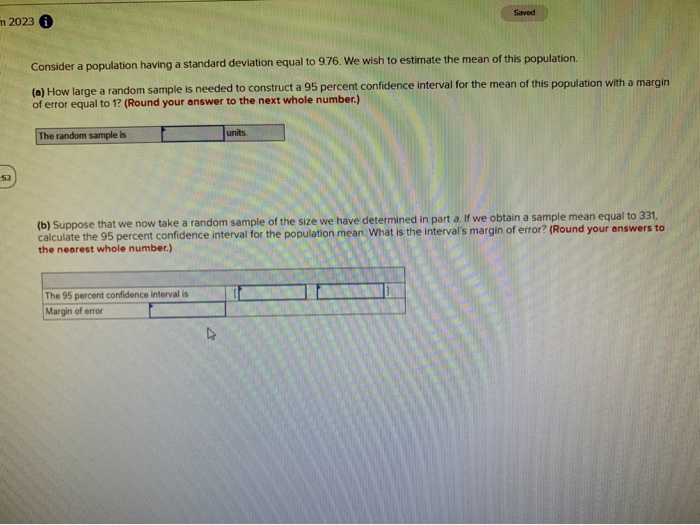 Solved Consider a population having a standard deviation | Chegg.com