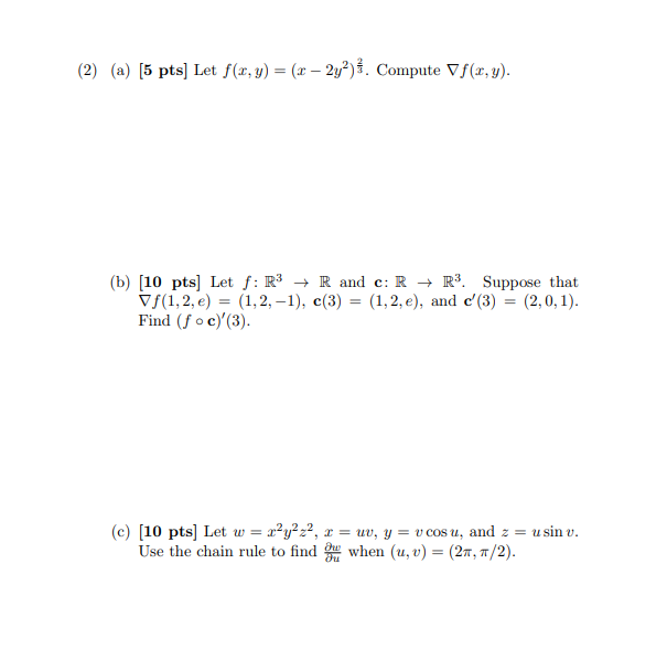 Solved (2) (a) [5 pts) Let f(x, y) = (x – 2y?). Compute | Chegg.com