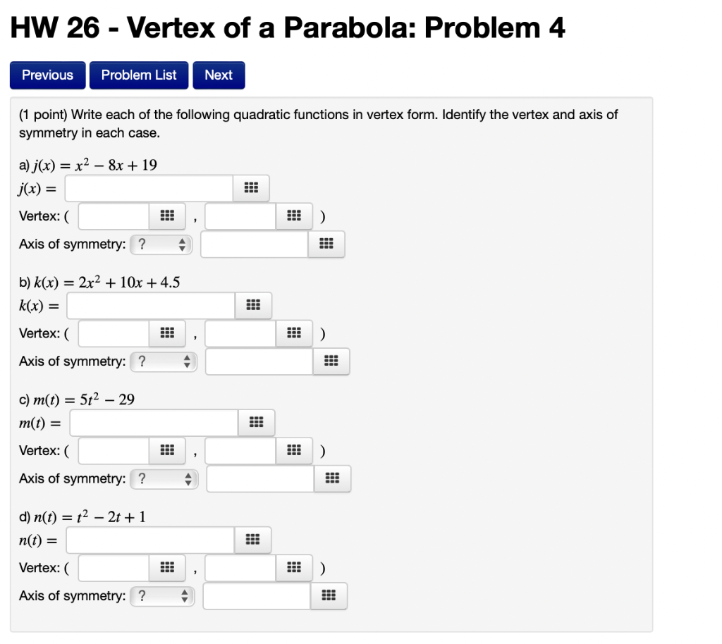 Solved HW 26 - Vertex of a Parabola: Problem 4 Previous | Chegg.com