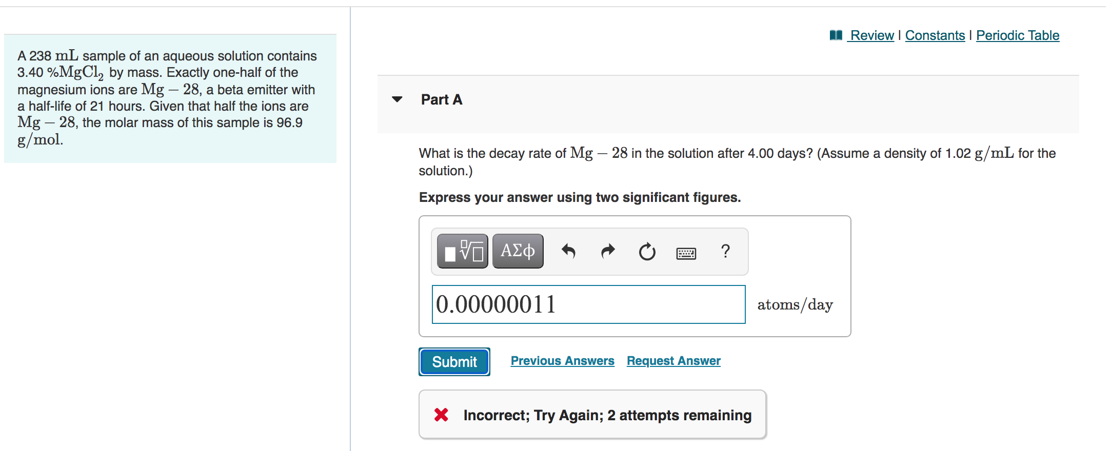 Solved Review | Constants | Periodic Table A 238 mL sample | Chegg.com