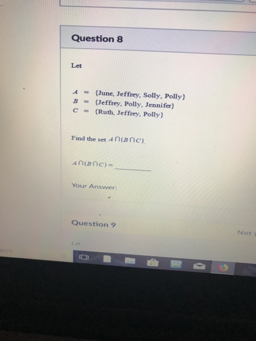 Solved Question 8 Let A B C {June, Jeffrey, Solly, Polly) | Chegg.com