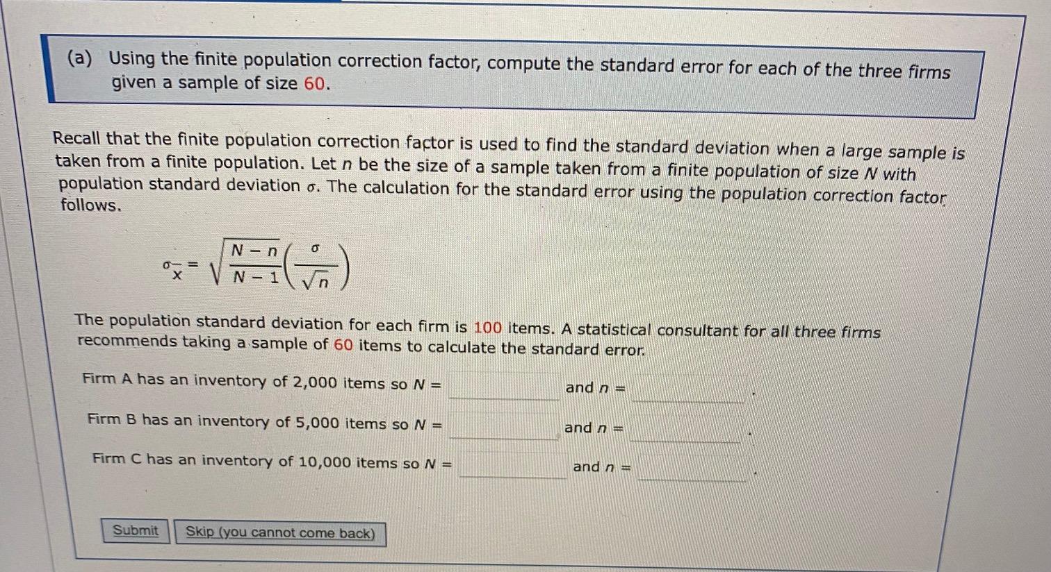 Solved A Using The Finite Population Correction Factor