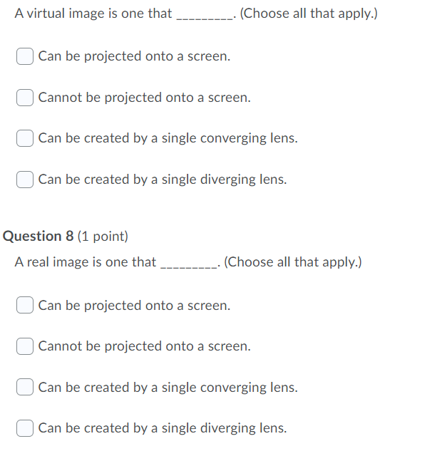 Solved A virtual image is one that (Choose all that apply.) | Chegg.com