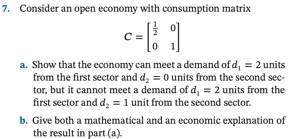 Solved Consider an open economy with consumption matrix | Chegg.com