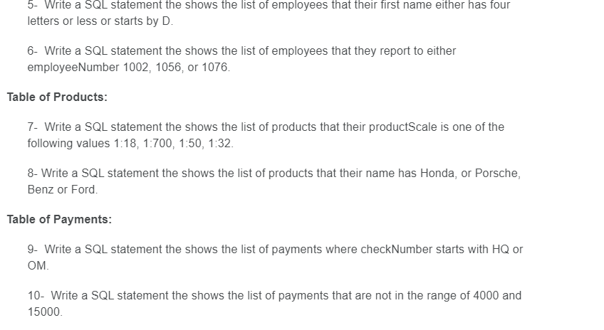 5- Write a SQL statement the shows the list of | Chegg.com