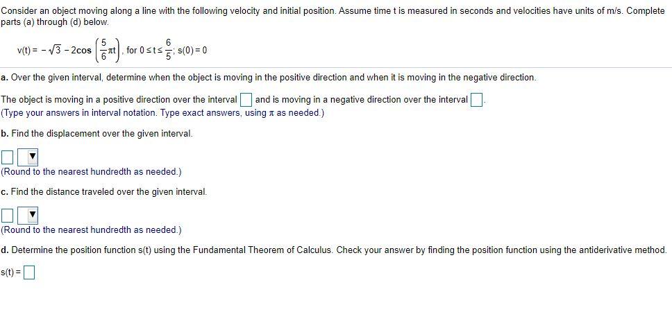 Solved Consider an object moving along a line with the | Chegg.com