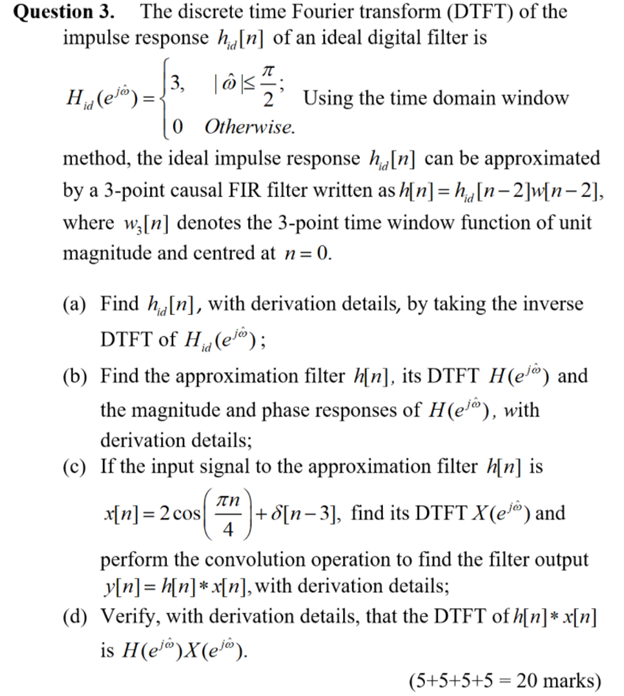 Question 3. The discrete time Fourier transform | Chegg.com
