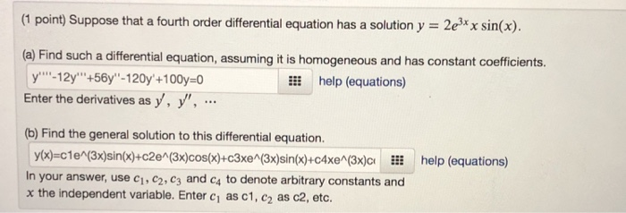 Solved 1 Point Suppose That A Fourth Order Differential