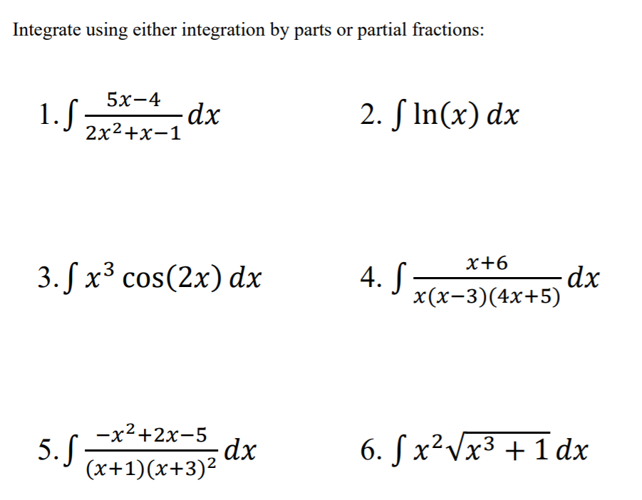 Solved Integrate using either integration by parts or | Chegg.com