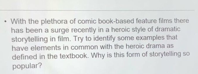 Solved With the plethora of comic book-based feature films | Chegg.com