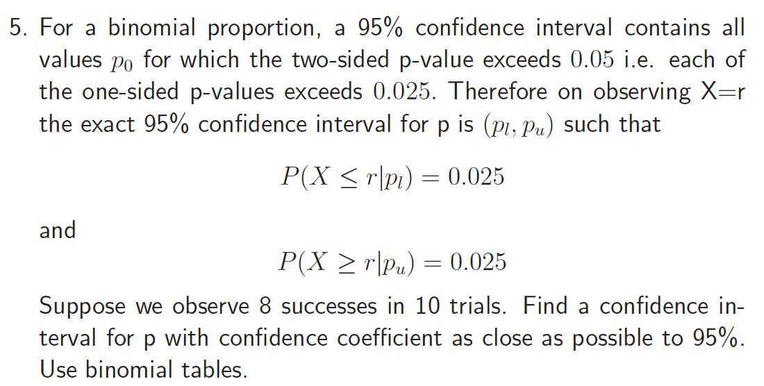 Solved 5. For a binomial proportion, a 95% confidence | Chegg.com