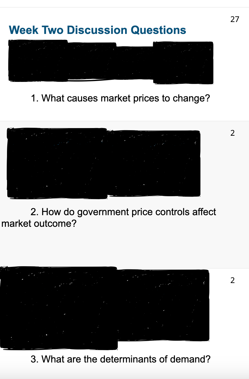 Solved Week Two Discussion Questions 1. What causes market | Chegg.com