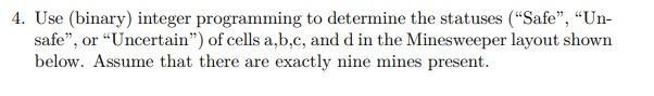 Solved 4. Use (binary) integer programming to determine the | Chegg.com