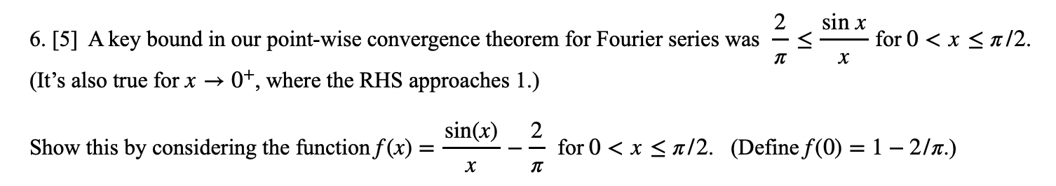 Solved 6 [5] A Key Bound In Our Point Wise Convergence