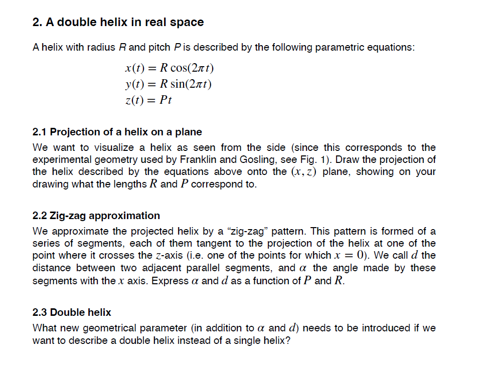 Solved 2. A double helix in real space A helix with radius R | Chegg.com