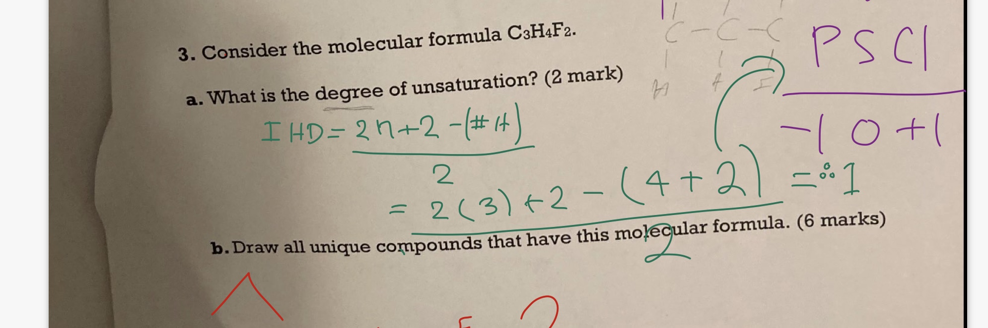 Solved 3. Consider the molecular formula C3H4 F2. a. What is | Chegg.com