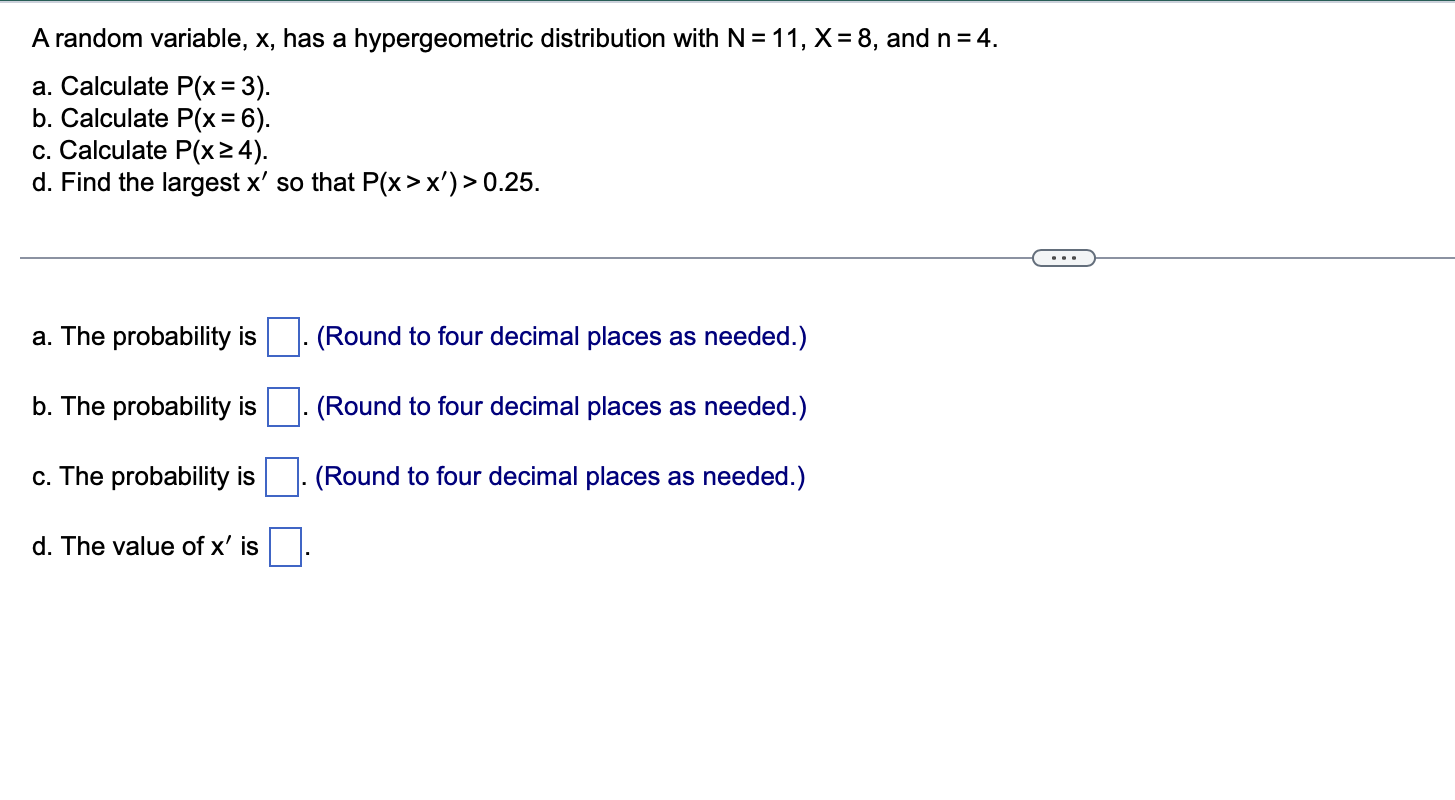 Solved A random variable, x, has a hypergeometric | Chegg.com
