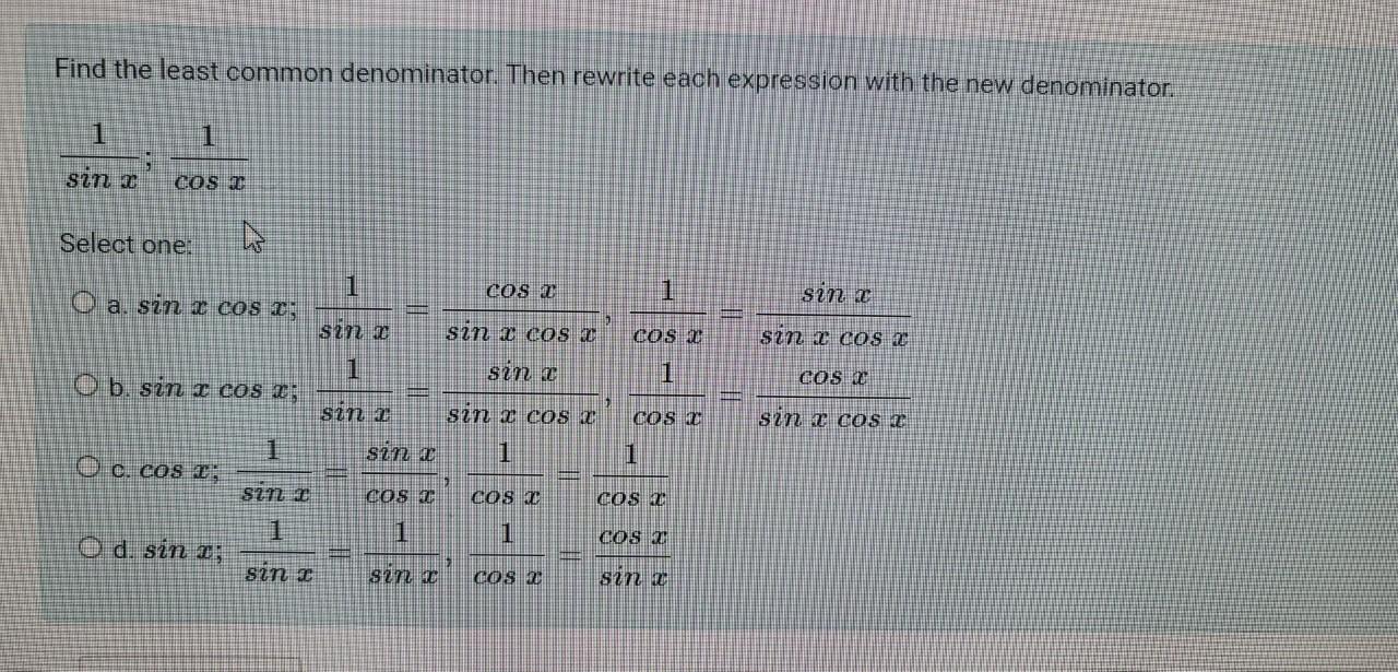Solved Find the least common denominator. Then rewrite each | Chegg.com