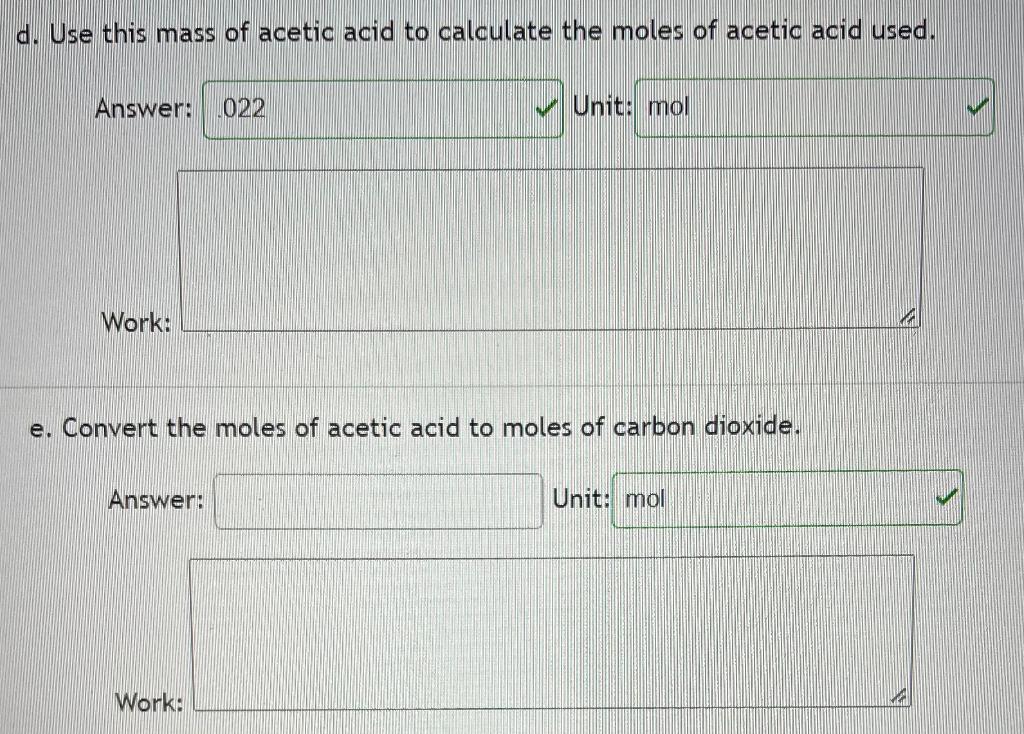 Solved d. Use this mass of acetic acid to calculate the | Chegg.com