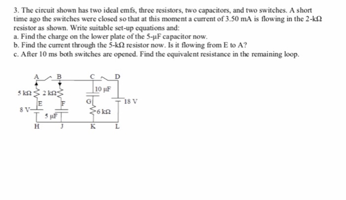 Solved 3. The circuit shown has two ideal emfs, three | Chegg.com