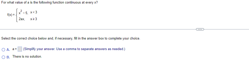 Solved For what value of a is the following function | Chegg.com