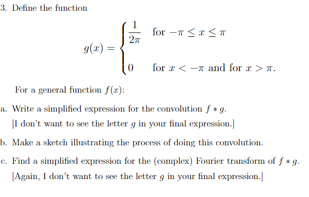 Solved 3. Define the function for - . For a general function | Chegg.com