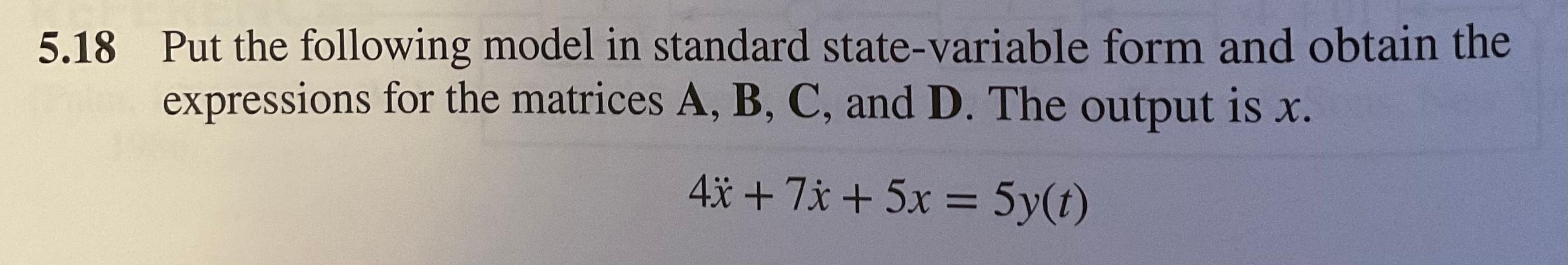 Solved 5.18 Put the following model in standard | Chegg.com