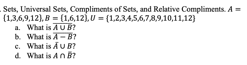 Solved Sets, Universal Sets, Compliments of Sets, and | Chegg.com