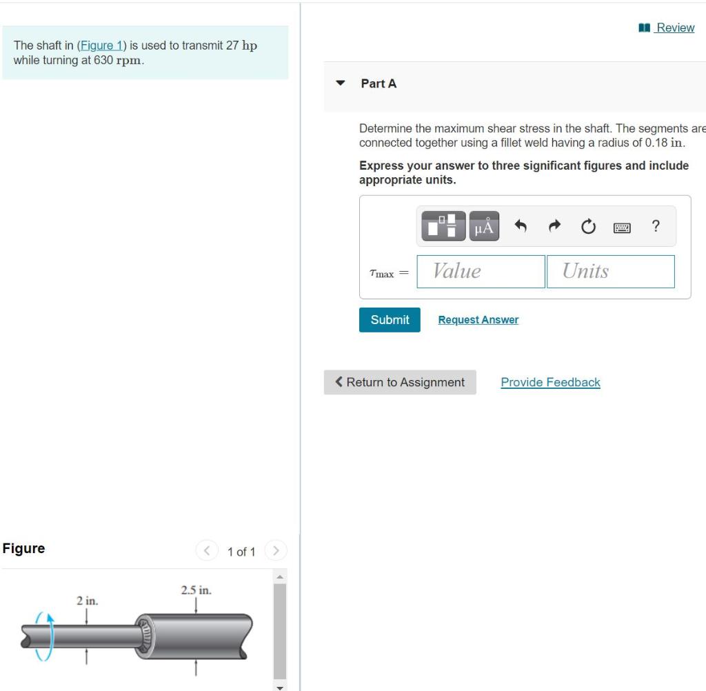 Solved Review The shaft in (Figure 1) is used to transmit 27 | Chegg.com