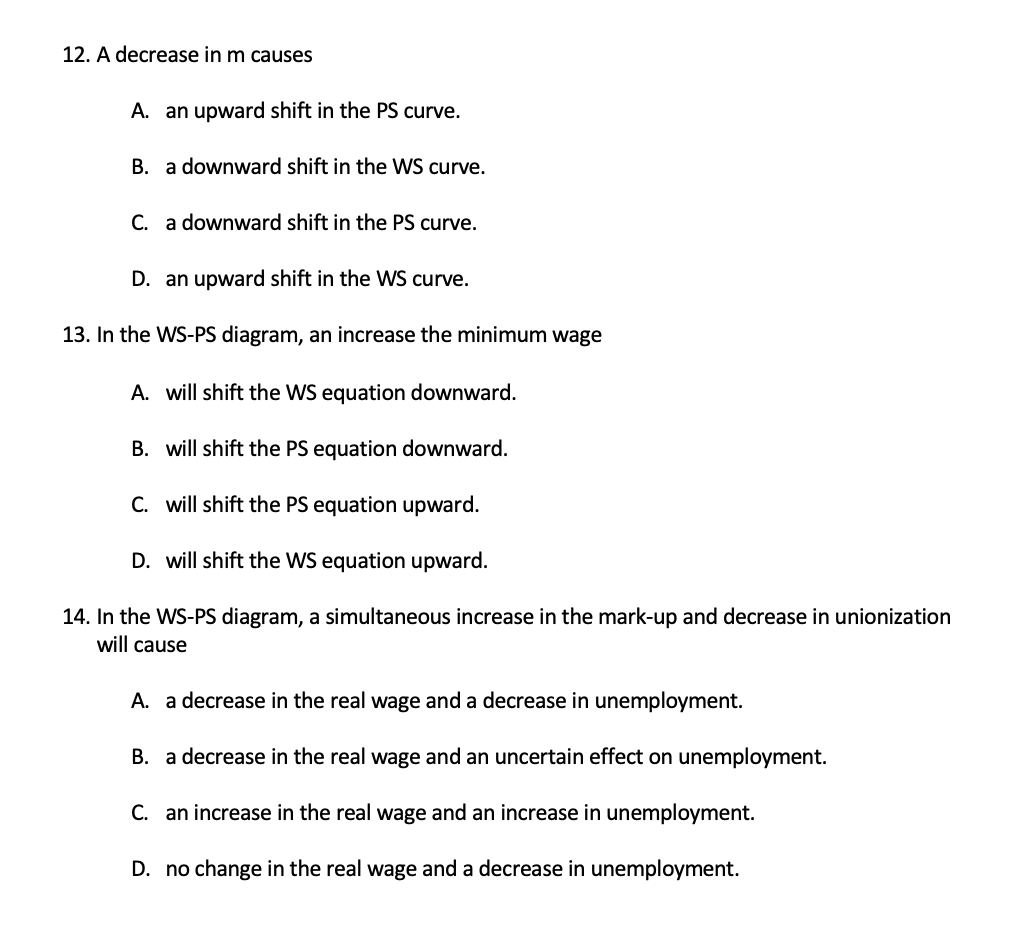 Solved 12. A decrease in m causes A. an upward shift in the | Chegg.com