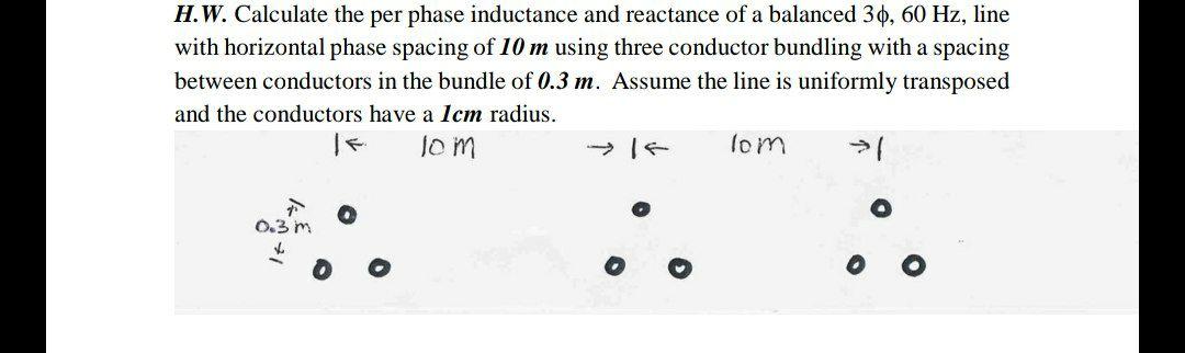 Solved H W Calculate The Per Phase Inductance And Reactance