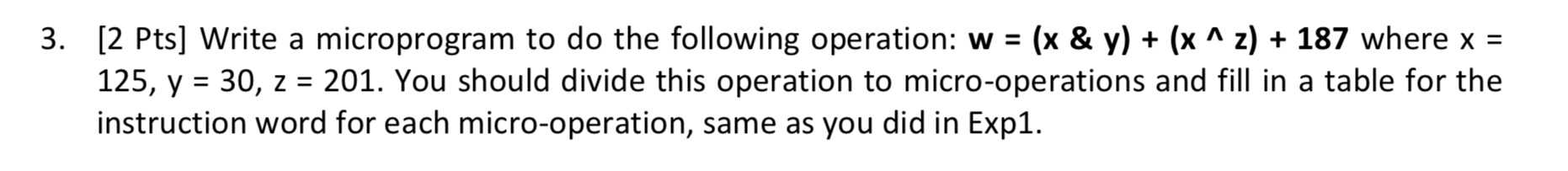 Solved 3. [2 Pts] Write a microprogram to do the following | Chegg.com