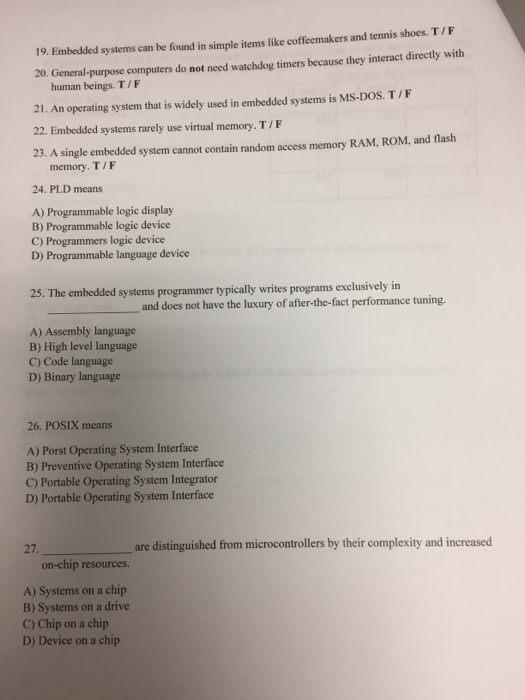 Solved 19. Embedded systems can be found in simple items | Chegg.com