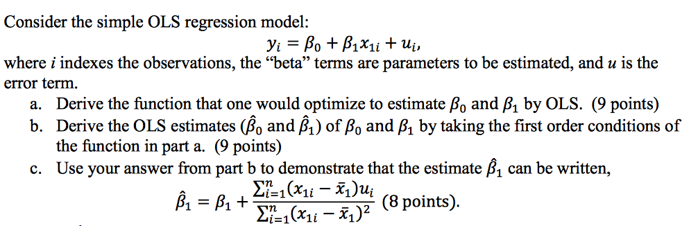 Solved Consider the simple OLS regression model: Yi = Bo + | Chegg.com