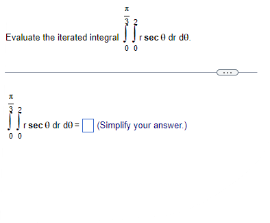 Solved Evaluate iterated integral | Chegg.com