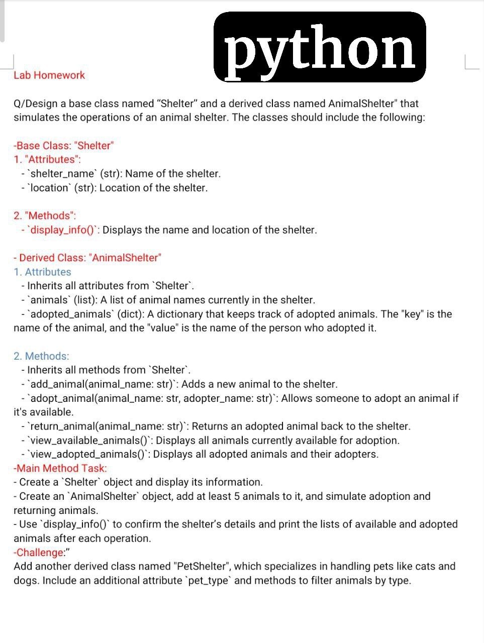 Solved Q/Design a base class named "Shelter" and a derived | Chegg.com