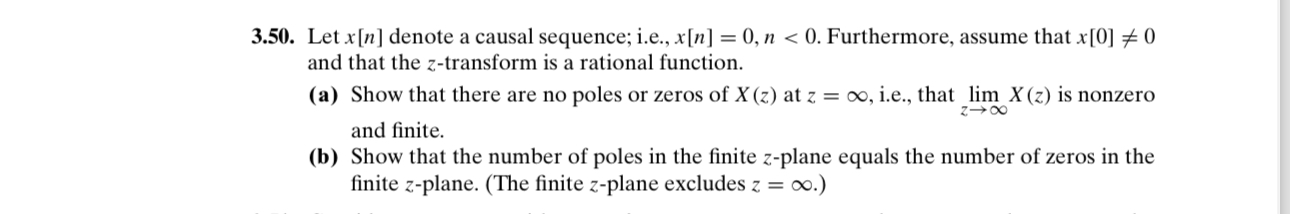 Solved 3.50. ﻿Let x[n] ﻿denote a causal sequence; | Chegg.com