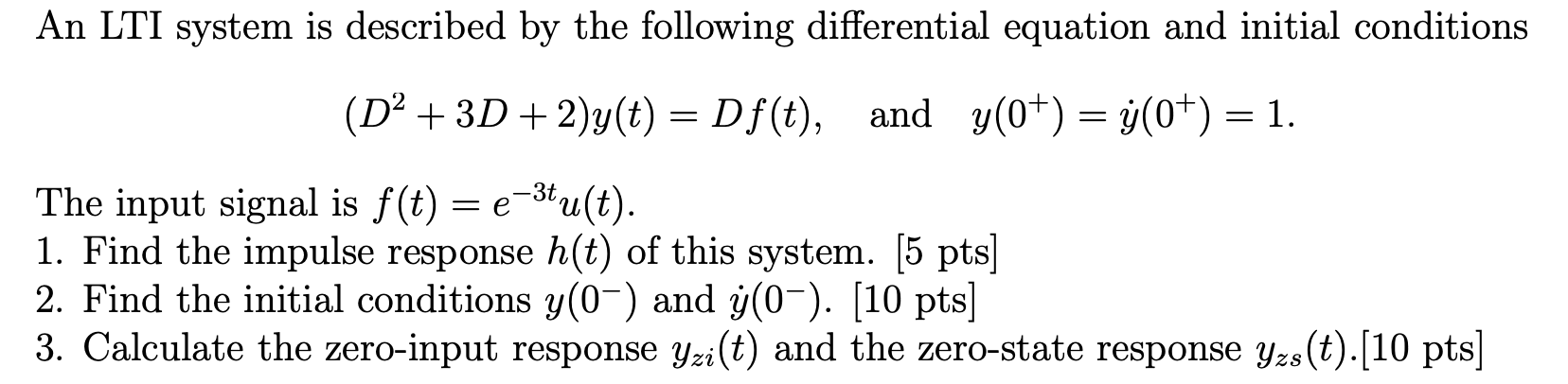 Solved An LTI system is described by the following | Chegg.com