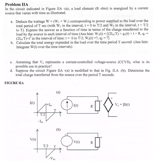 Solved Problem IIA In the circuit indicated in Figure IIA | Chegg.com