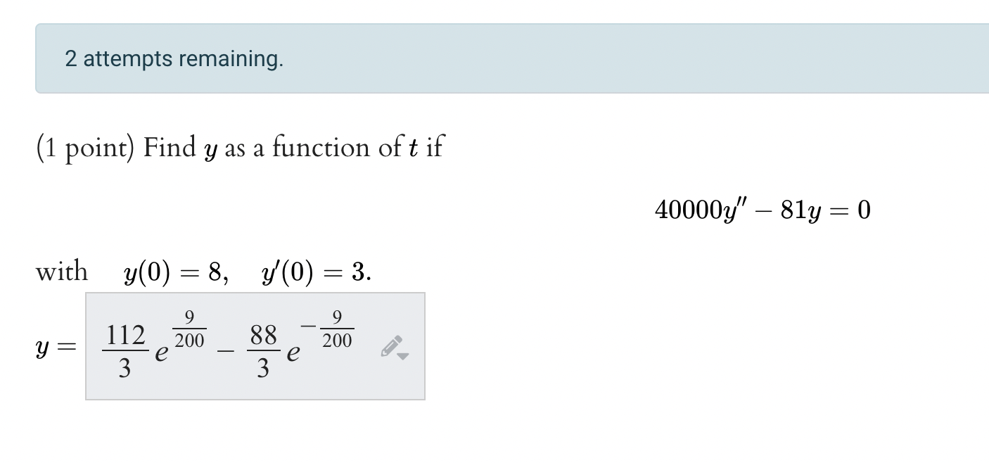 Solved 2 attempts remaining. (1 point) Find y as a function | Chegg.com
