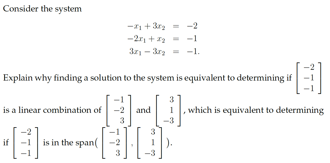 Solved Consider the system −x1+3x2−2x1+x23x1−3x2=−2=−1=−1 | Chegg.com