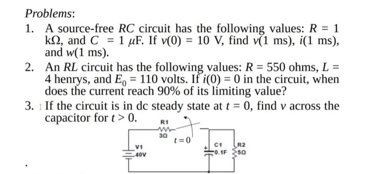 Solved Problems: 1. A source-free RC circuit has the | Chegg.com