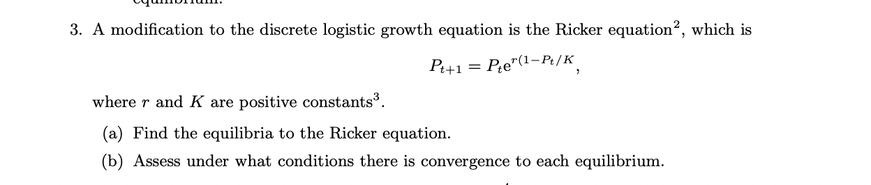 3. A modification to the discrete logistic growth | Chegg.com