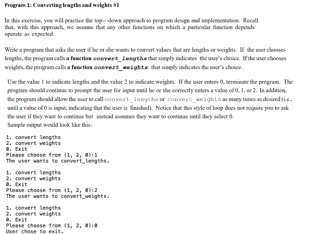 Solved Program 1: Converting lengths and weights #1 In this | Chegg.com