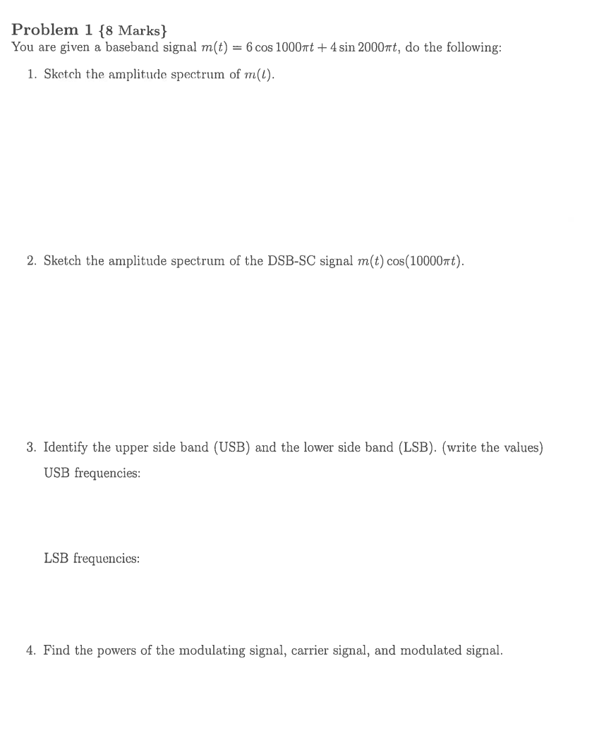 Solved Problem 1 \{8 Marks } You are given a baseband signal | Chegg.com