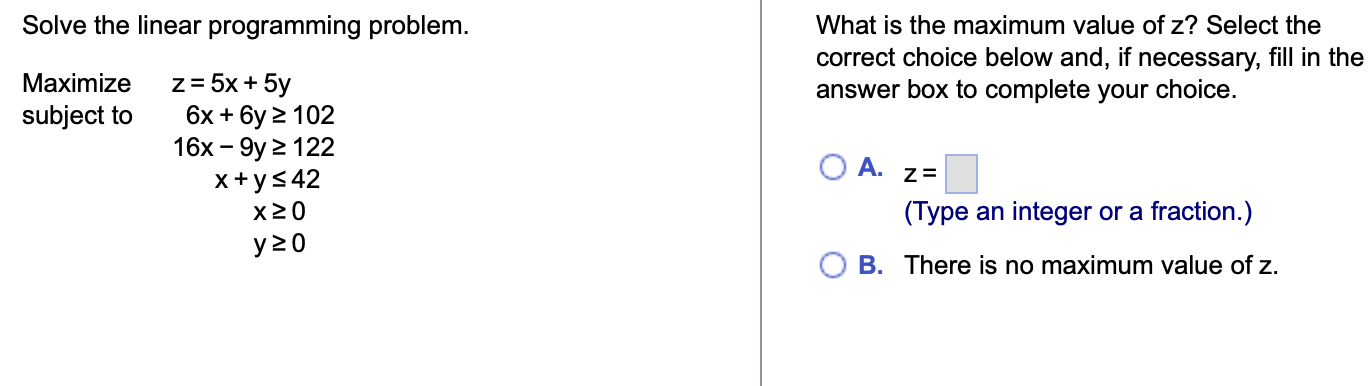 Solved Solve the linear programming problem. ﻿Maximize | Chegg.com